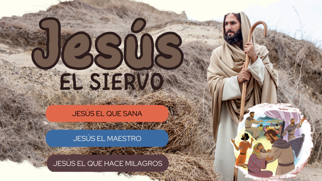 APDM Niños » Jesus el Siervo – Maestro